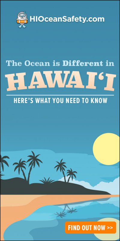 The Ocean in Hawaii is Different Banner Ads | Hawaii Ocean Safety